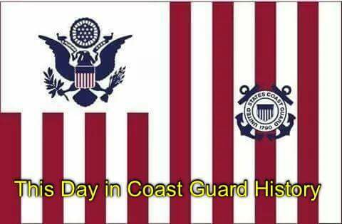 This Day in Coast Guard History, July 17 | Chuck Hill's CG Blog